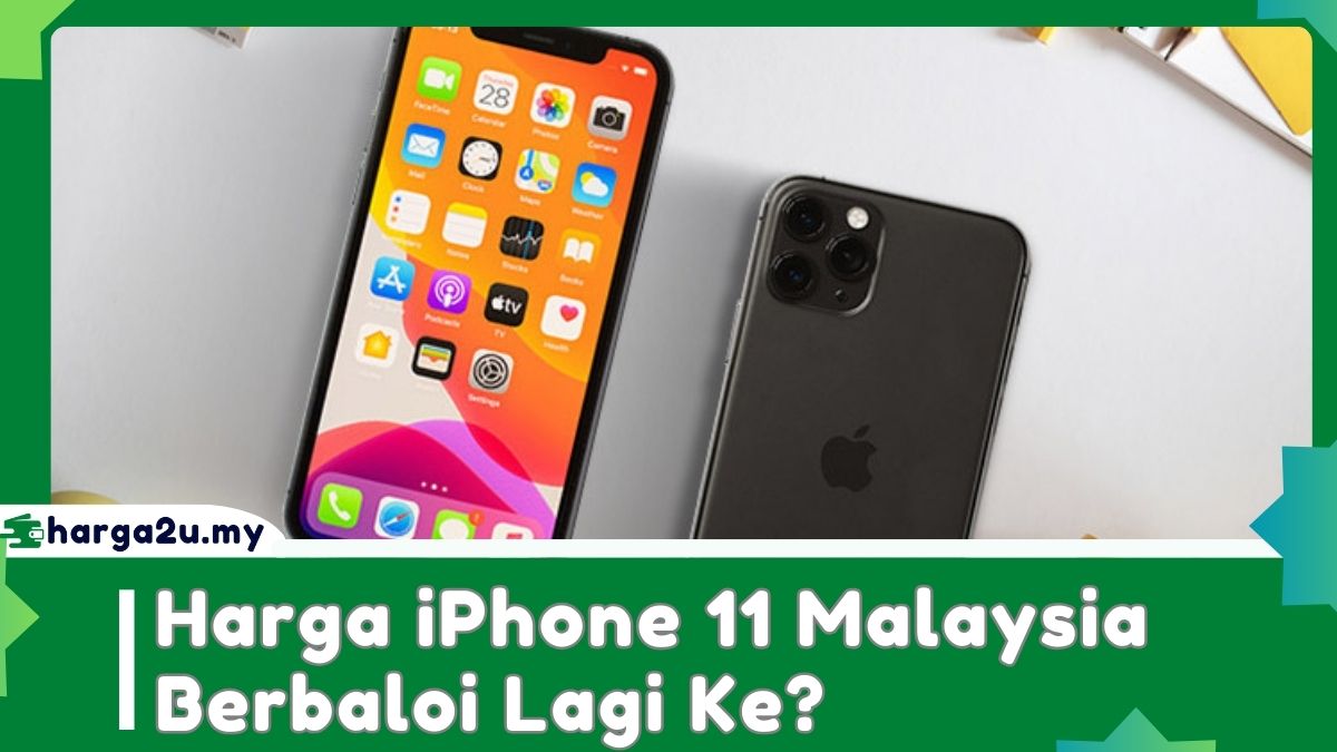 Harga iPhone 11 Series Malaysia 2025 - Harga2u.my